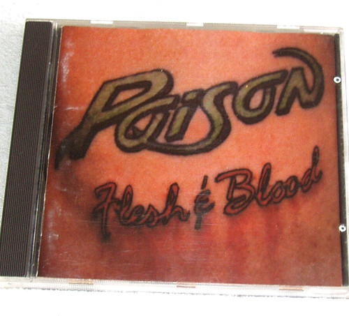 Glam Rock - Poison - Flesh & Blood CD 1990