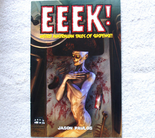Horror Comic - Eeek! Tales Of Suspense (Issue #2 Australian) 2010
