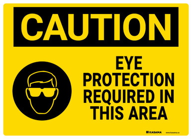 Caution Sign - Eye Protection Required | Kasama.us