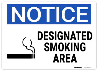 Notice Sign - Designated Smoking Area | Kasama.us