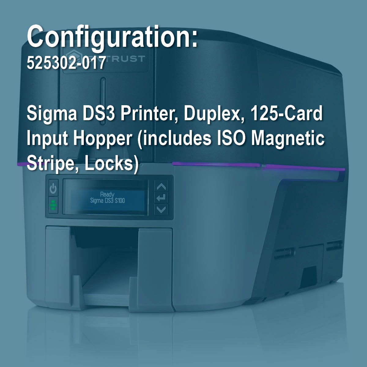 Entrust (Formerly Datacard) 525302-017 Sigma DS3 Duplex ID Card Printer - AnythingID