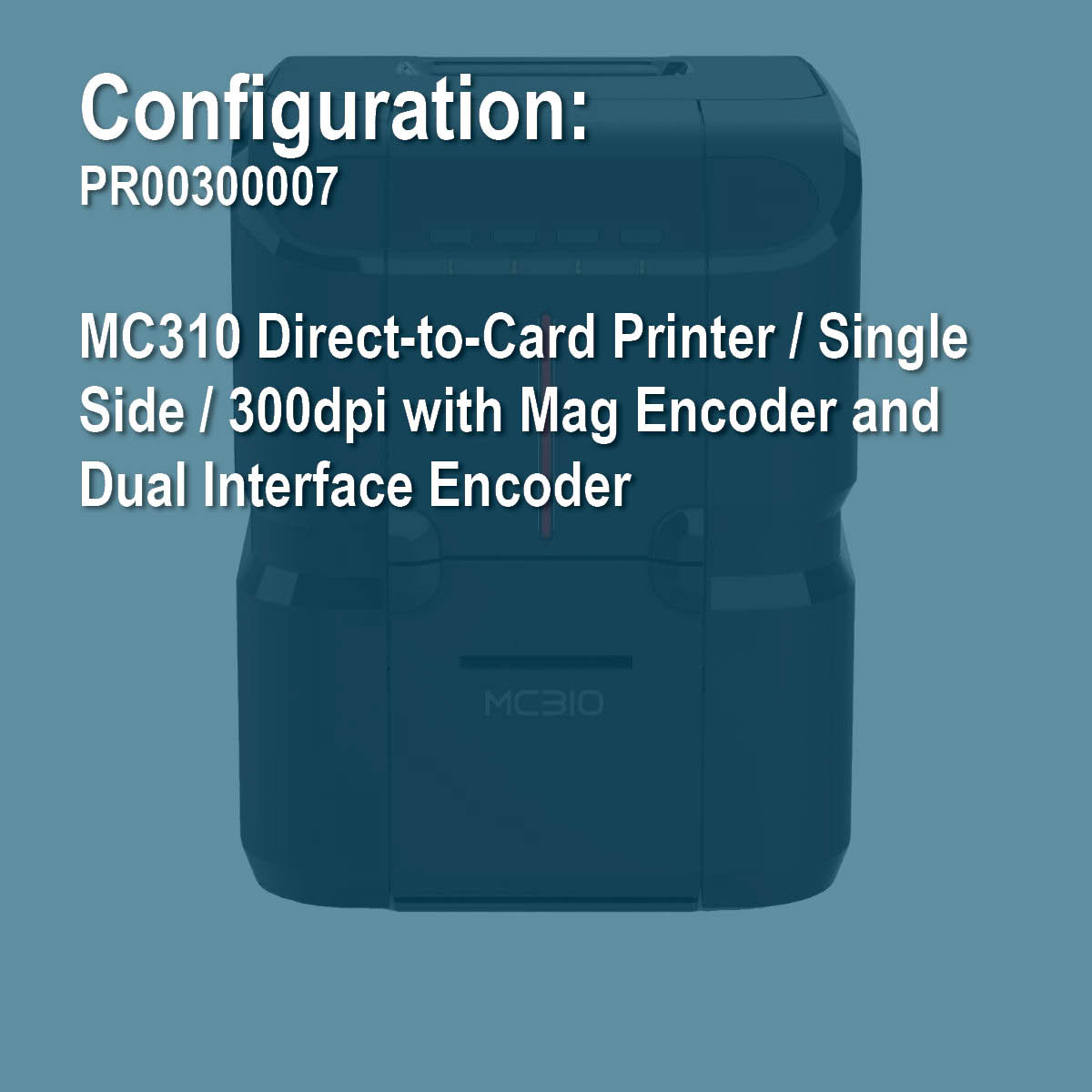 Matica PR00300007 MC310 Simplex ID Card Printer - AnythingID