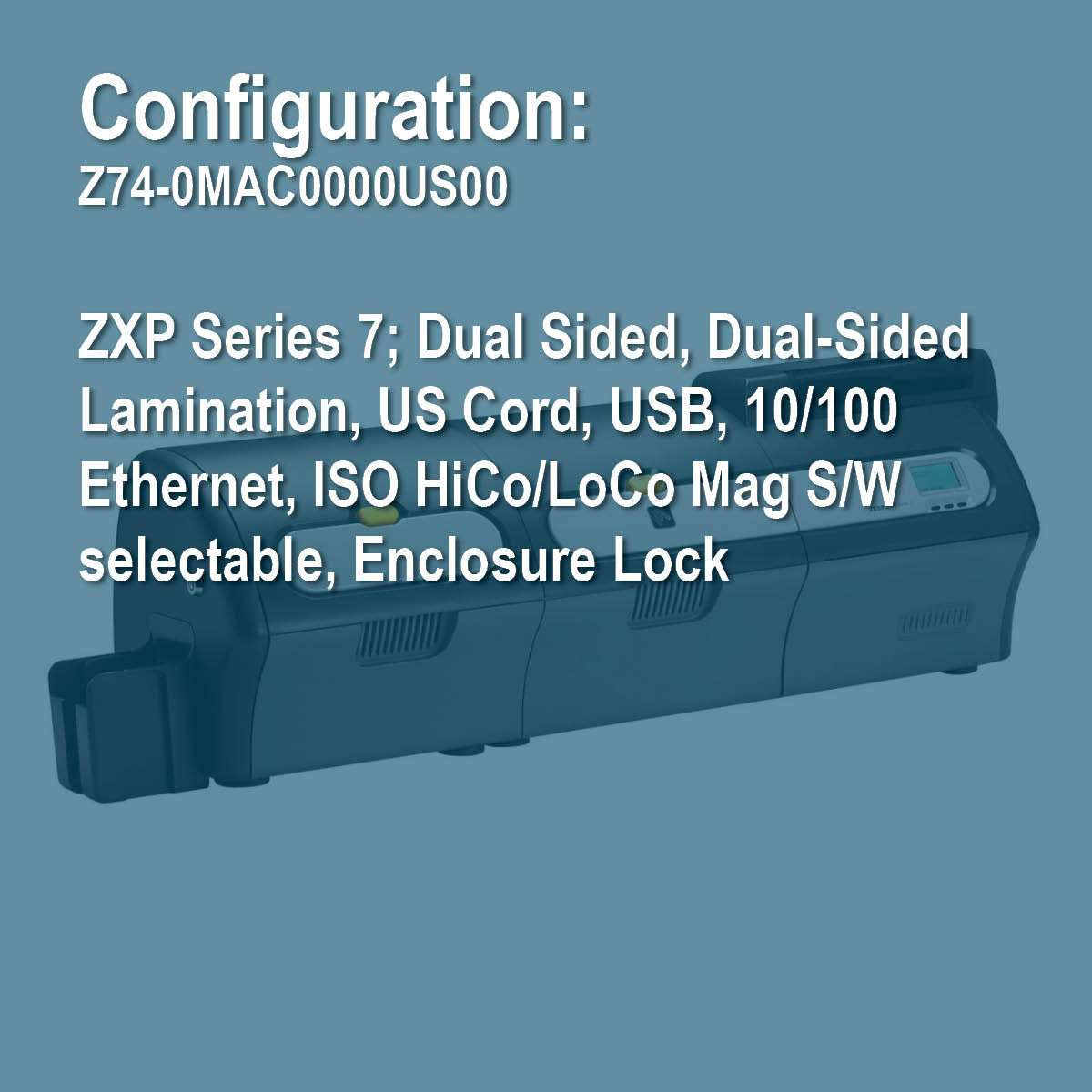 Zebra Z74-0MAC0000US00 ZXP7 Duplex ID Card Printer - AnythingID