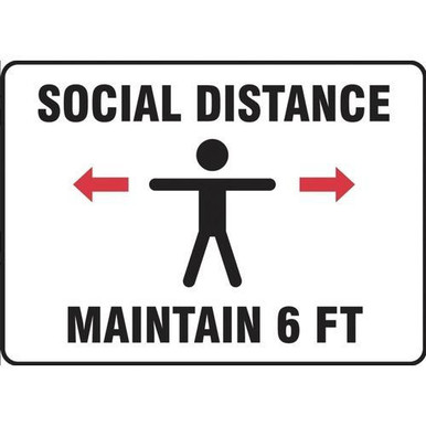Social Distancing Plastic Sign, 7"x10"