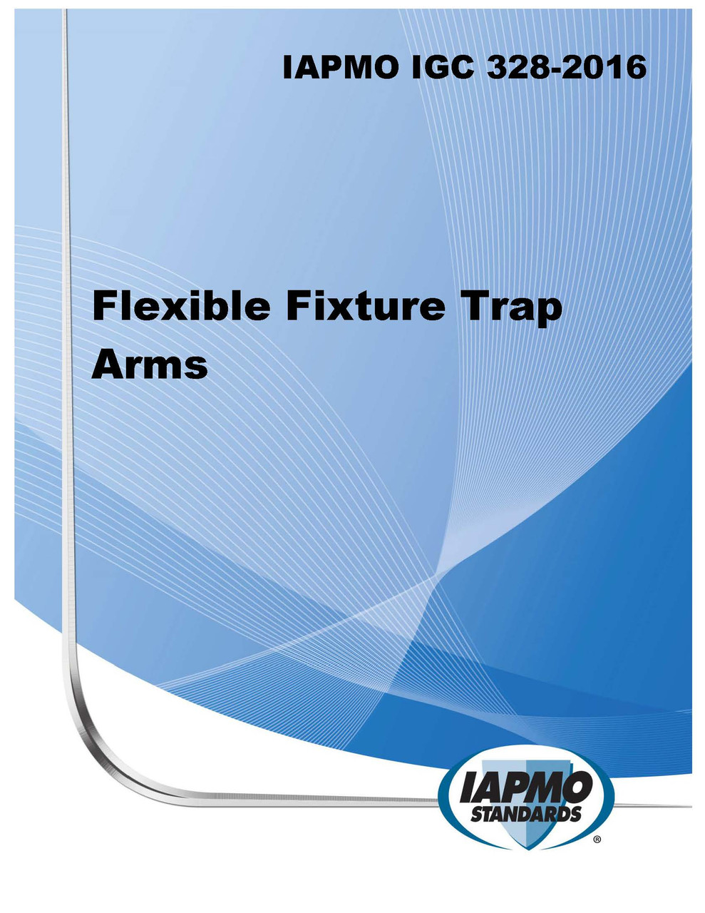 IAPMO IGC 328-2016 Flexible Fixture Trap Arms - IAPMO Online Store