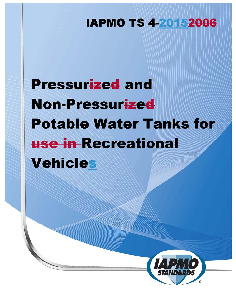 IAPMO TS 04 (06-15) Strikeout + Current Edition - IAPMO Online Store