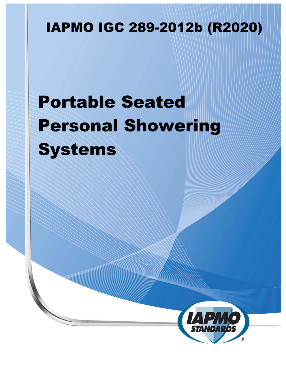 IAPMO IGC 289-2012b (R2020) Portable Seated Personal Showering Systems ...