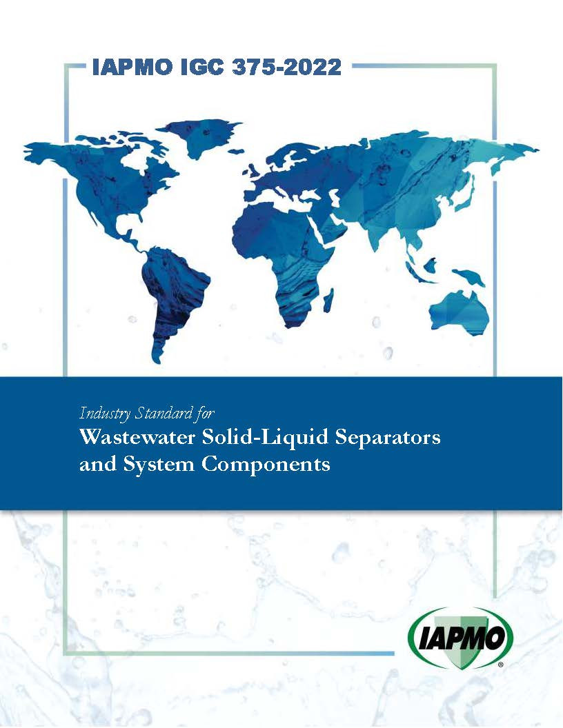 IAPMO IGC 375-2022 Wastewater Solid-Liquid Separators and System ...