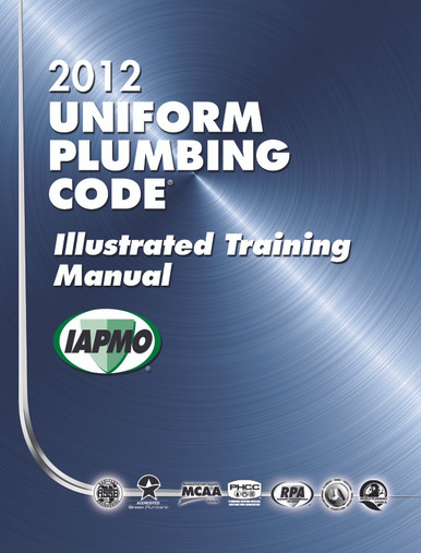 2012 Uniform Plumbing Illustrated Training Manual Soft Cover w/Tabs ...