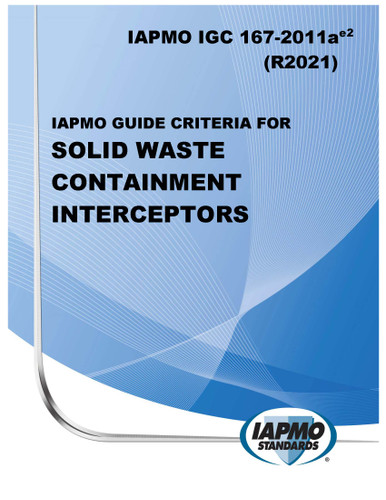 IAPMO IGC 167-2011ae2 (R2021) Solid Waste Containment Interceptors ...