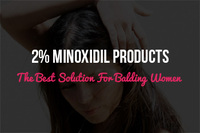 2% Minoxidil Products: The Best Solution For Balding Women - Xandrox