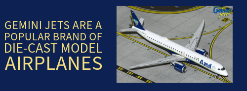 Gemini Jets are a popular brand of die-cast model airplanes ...