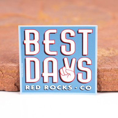Red Rocks Best Days Sticker