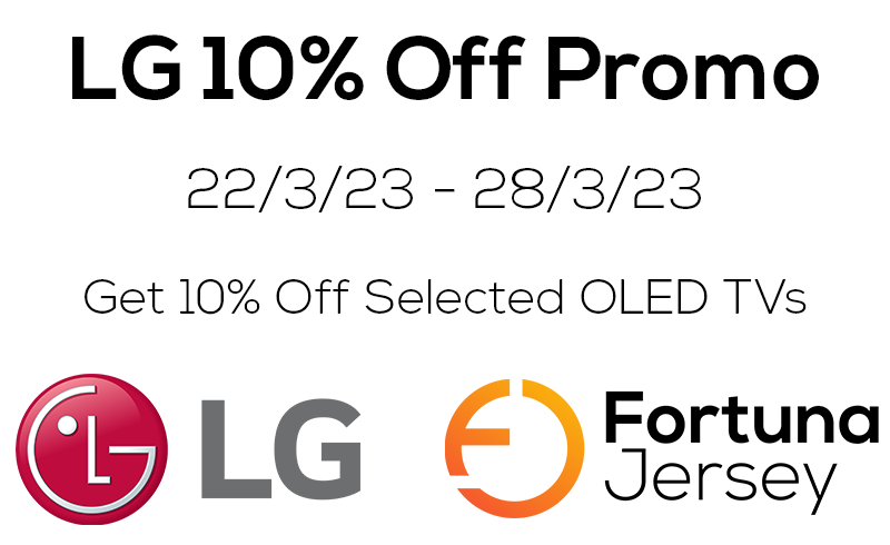 LG 10% Off Selected OLED Models - Fortuna Jersey