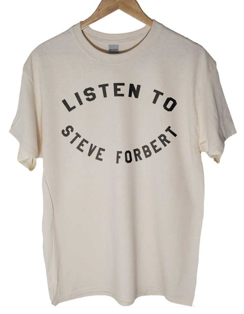 Listen to Steve Forbert t shirt