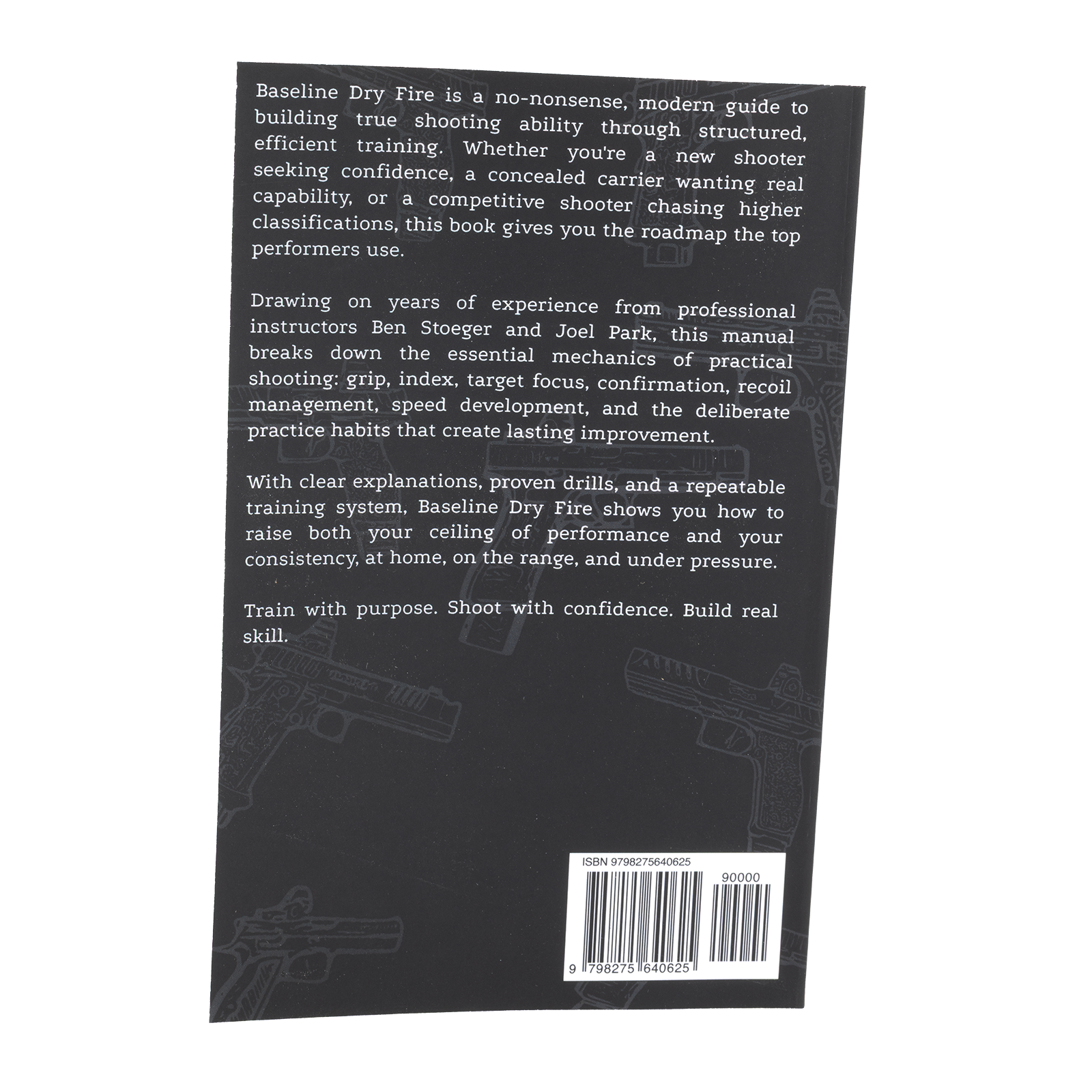 Baseline Dryfire: Guide to Red Dot Mastery Book by Ben Stoeger & Joel ...