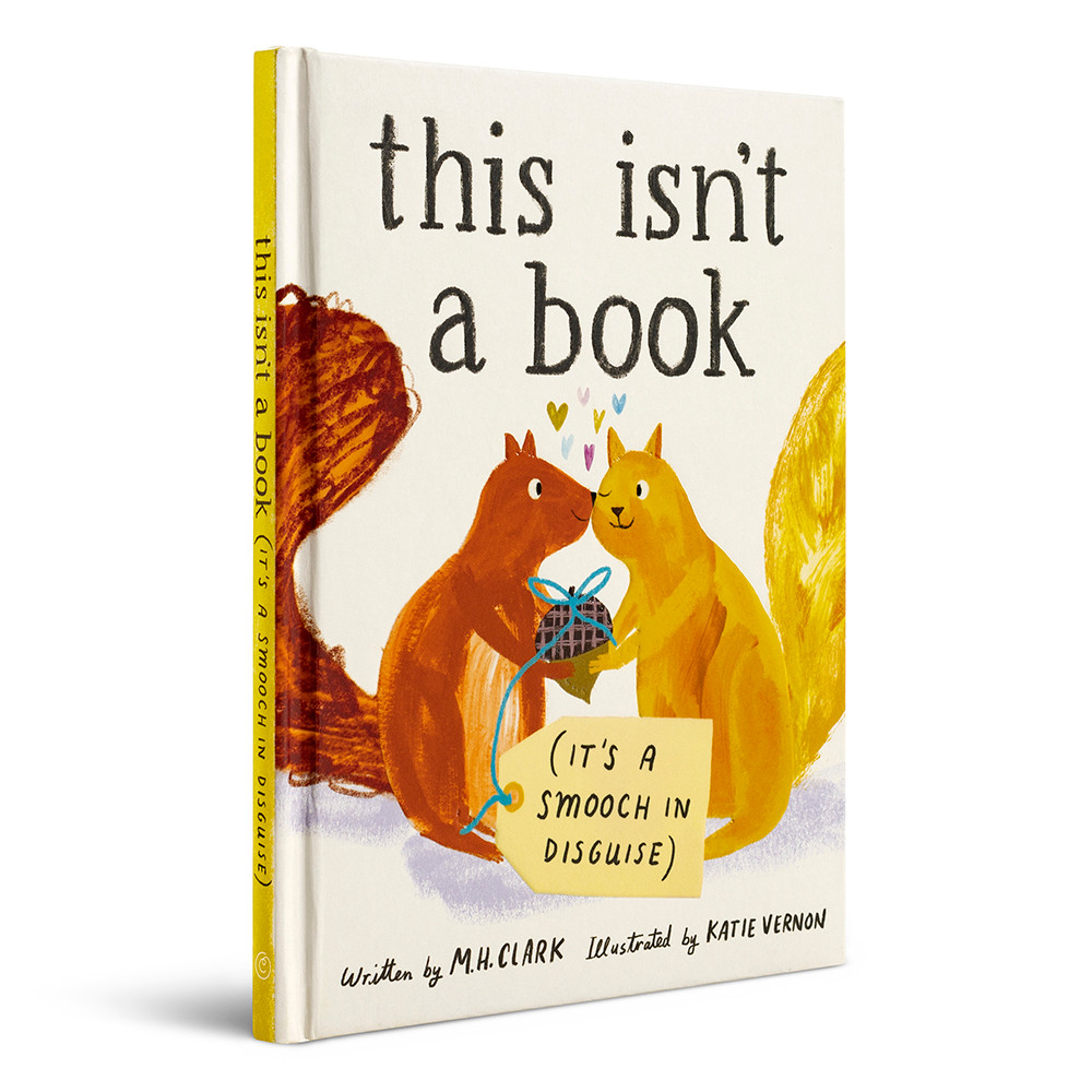 This Isn’t a Book (It’s a Smooch in Disguise) | Love Gift Book ...