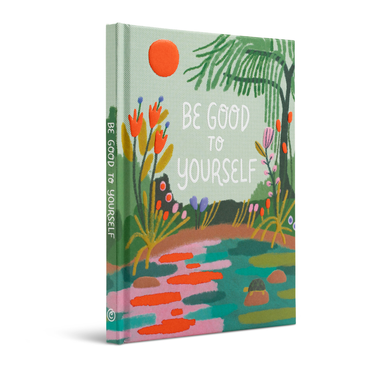 Be Good to Yourself | Inspiration Gift Book, Hardcover | Compendium