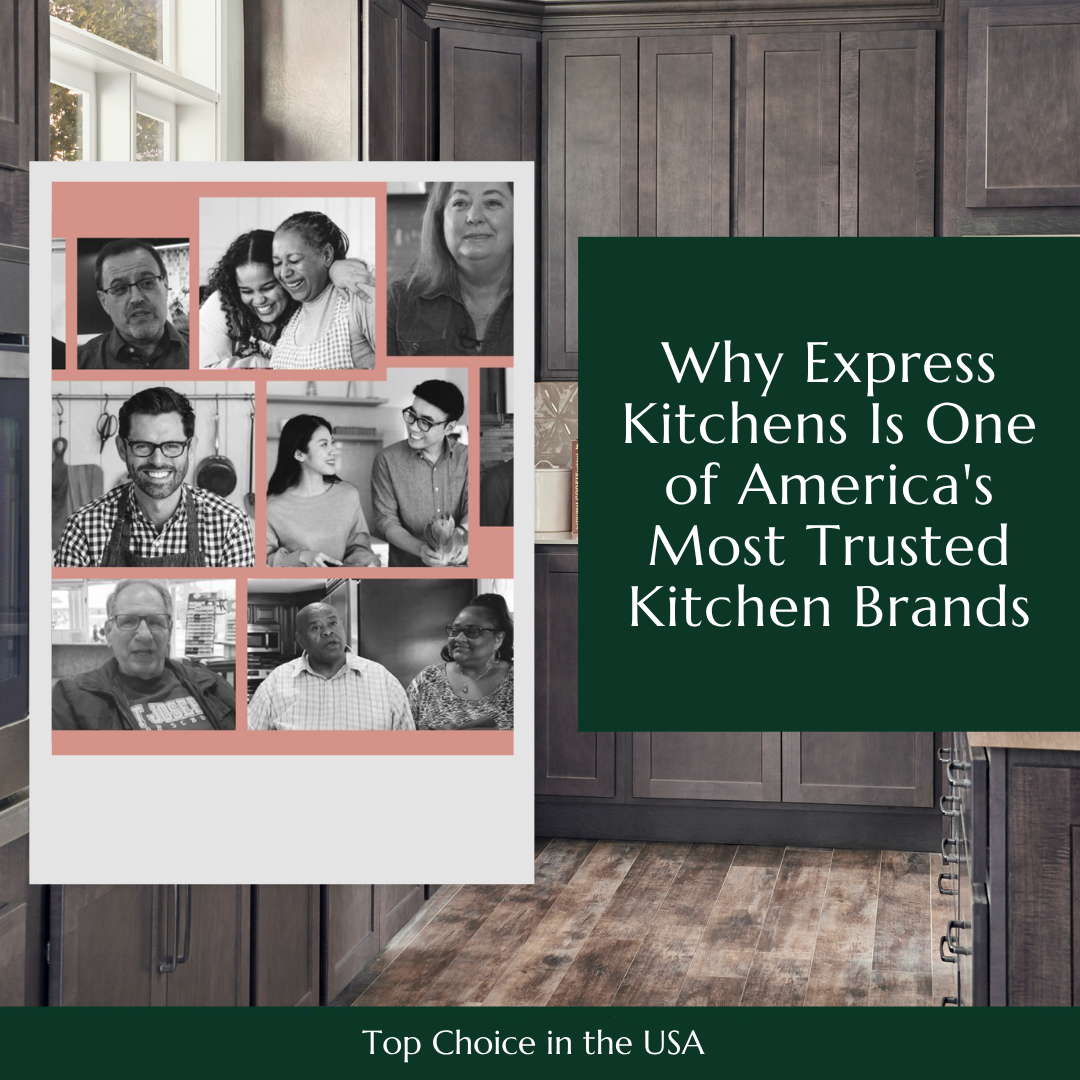 Why Express Kitchens Is One of America's Most Trusted Kitchen Brands ...