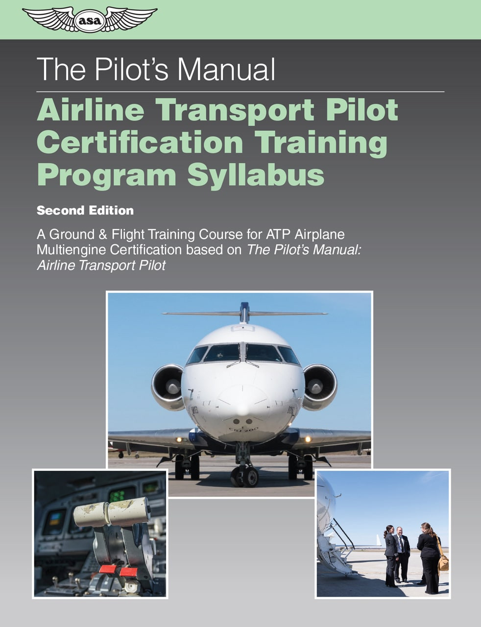 The Pilot’s Manual: ATP Certification Training Program Syllabus