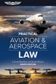 Practical Aviation & Aerospace Law, Eighth Edition
