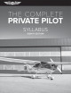 The Complete Private Pilot Syllabus, Eighth Edition (PDF)