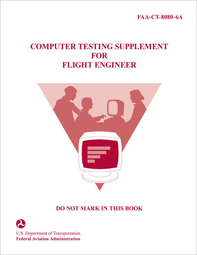 Computer Testing Supplement for Flight Engineer | ASA