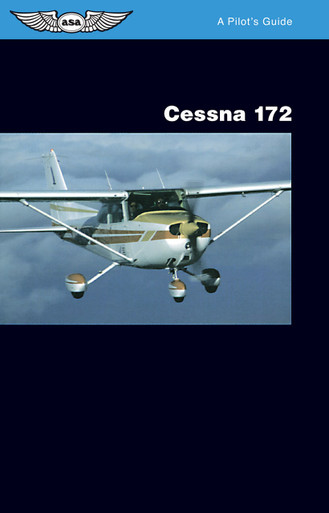 Cessna 172: A Pilot’s Guide | ASA