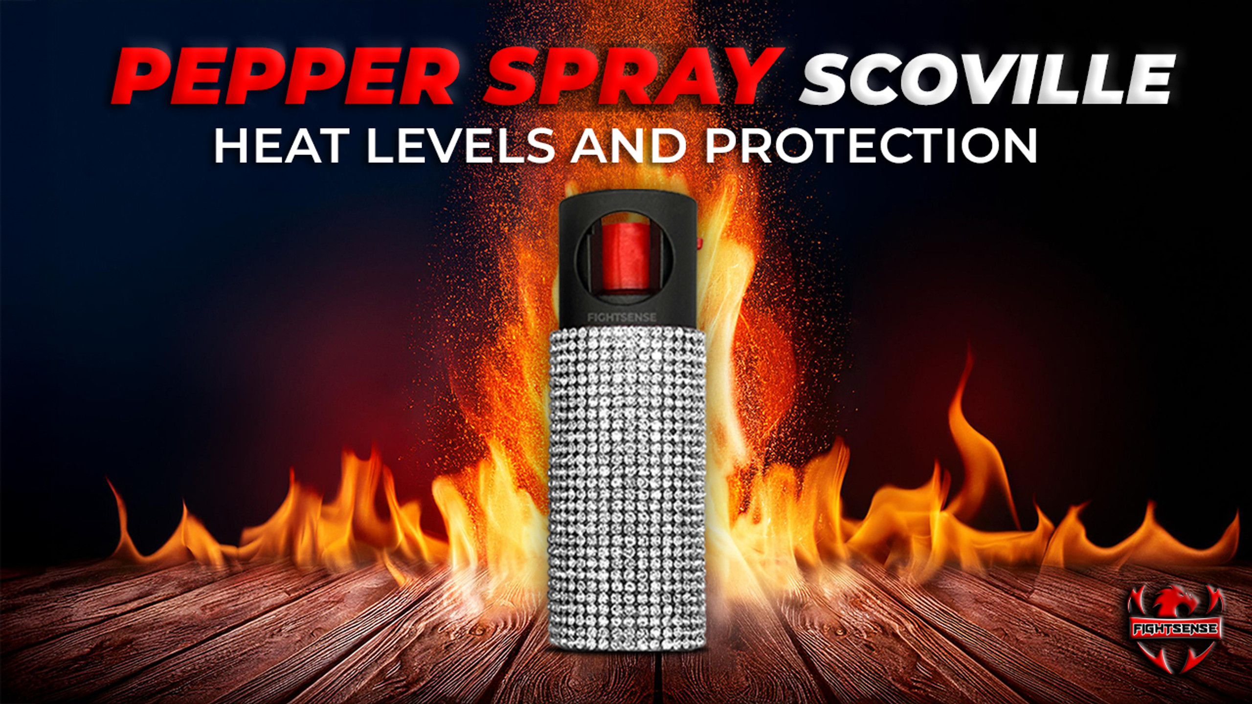 Pepper Spray Scoville: Heat Levels and Protection - FIGHTSENSE