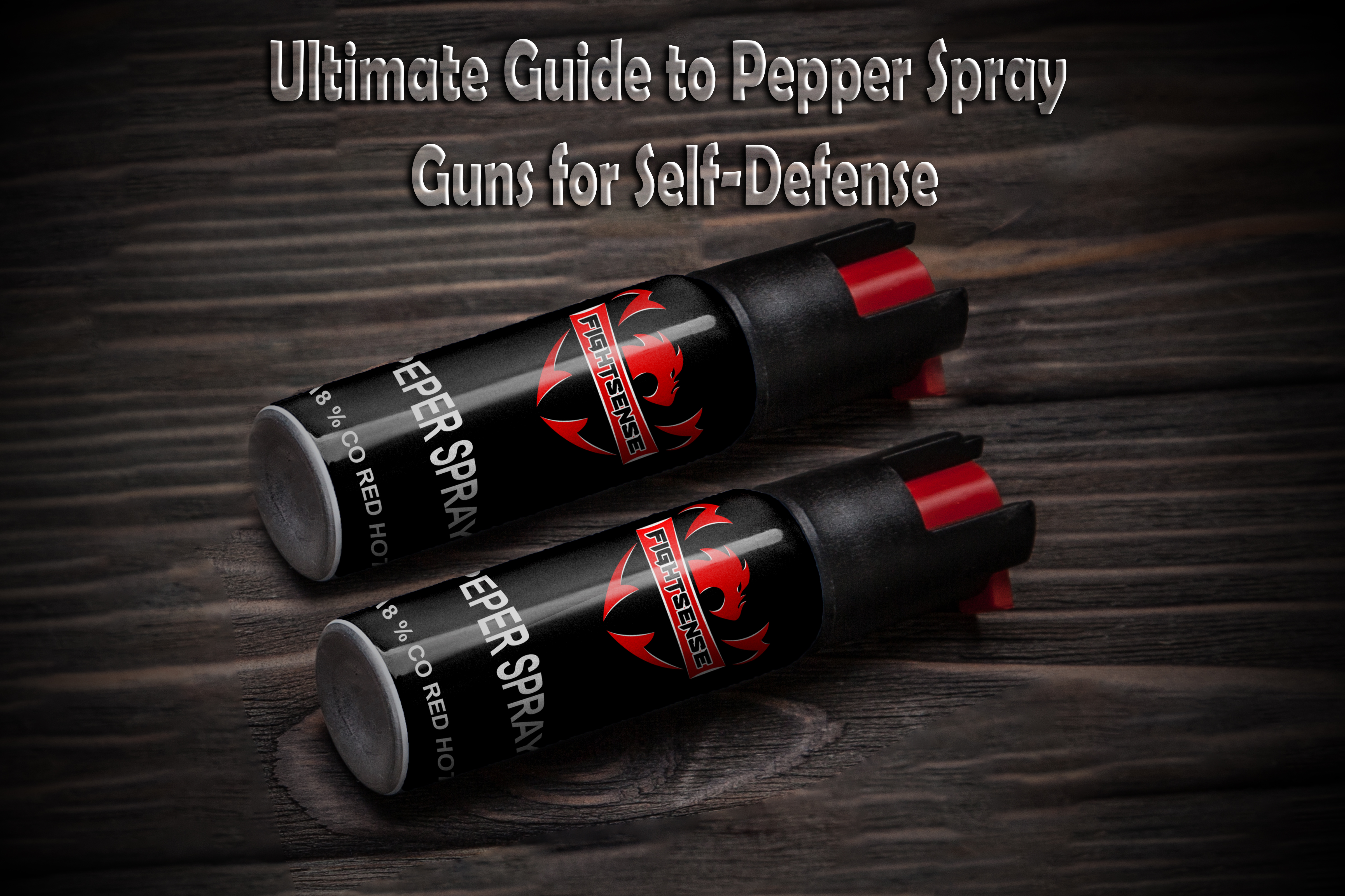 Ultimate Guide to Pepper Spray Guns for Self-Defense - FIGHTSENSE