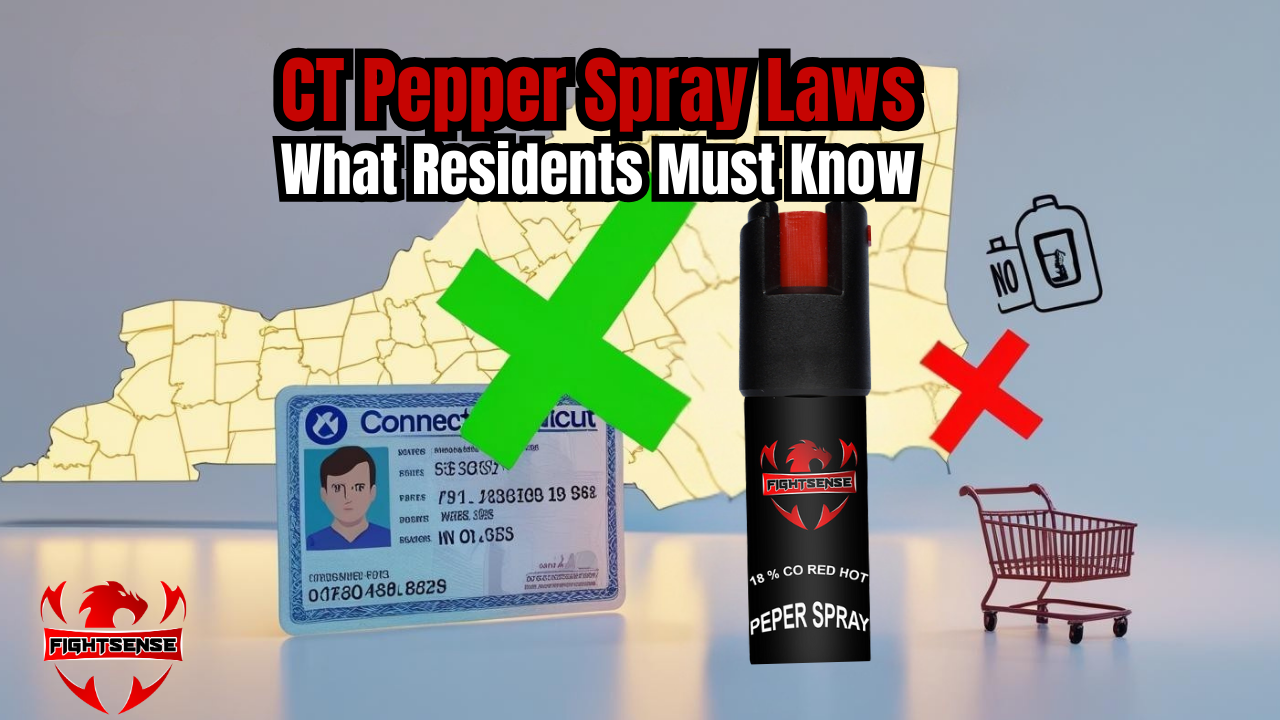 CT Pepper Spray Laws: What Residents Must Know - FIGHTSENSE