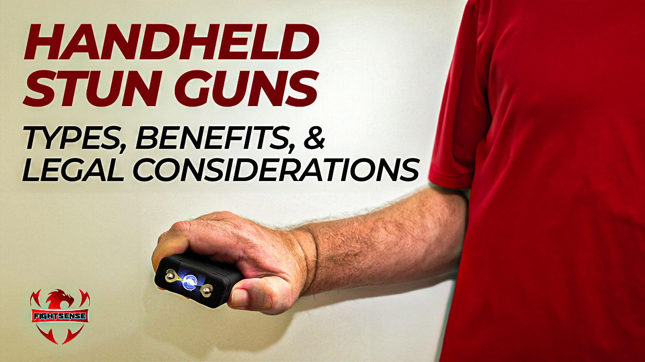 Hand Held Stun Guns: Types, Benefits, and Legal Considerations - FIGHTSENSE