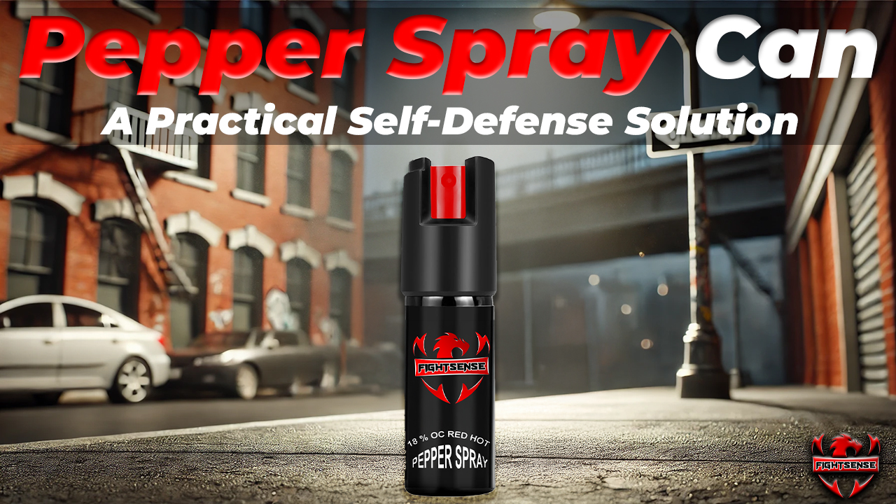 Pepper Spray Can: A Practical Self-Defense Solution - FIGHTSENSE