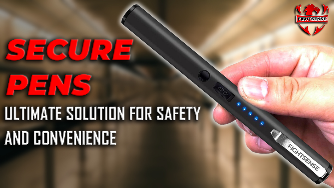 Secure Pens: Ultimate Solution for Safety and Convenience - FIGHTSENSE