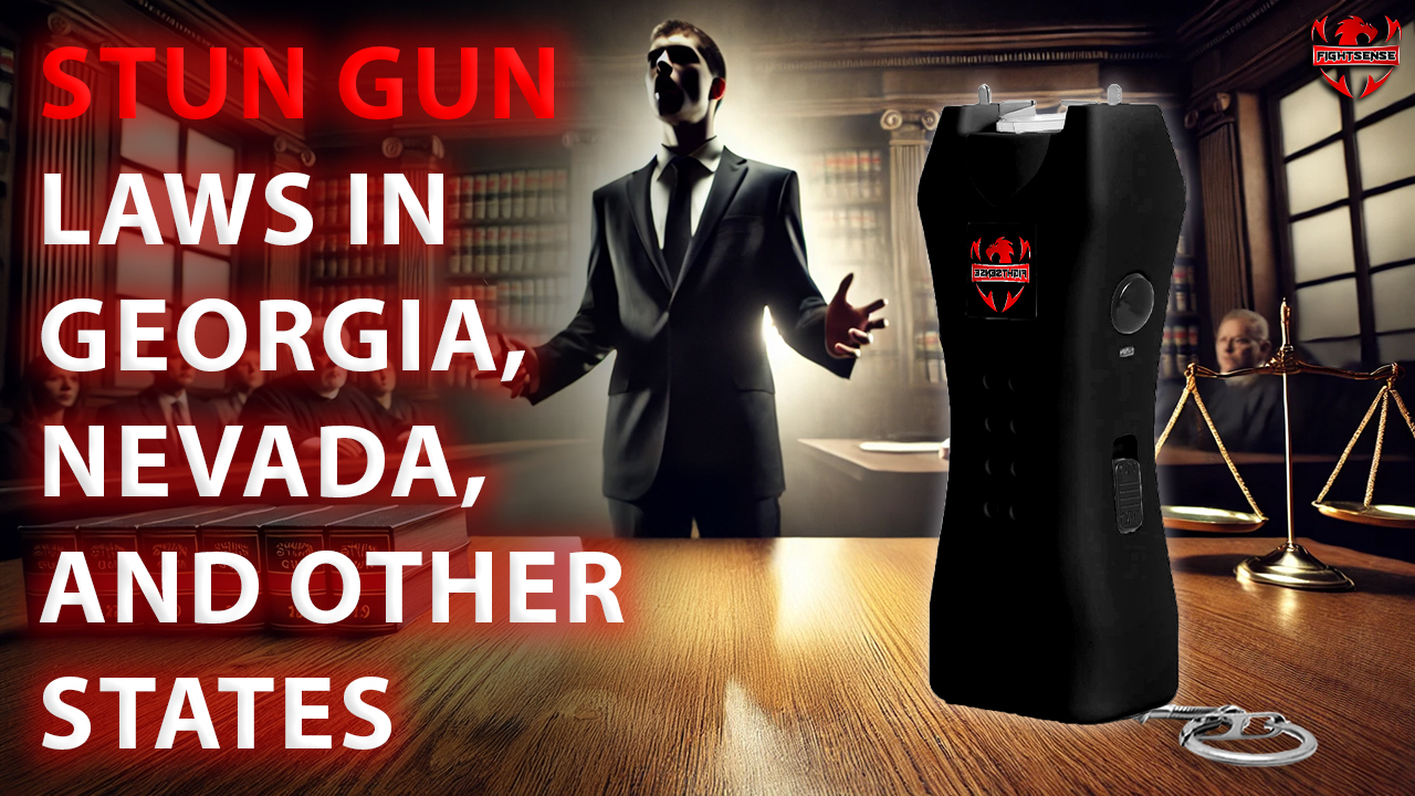 Stun Gun Laws in Georgia, Nevada, and Other States - FIGHTSENSE
