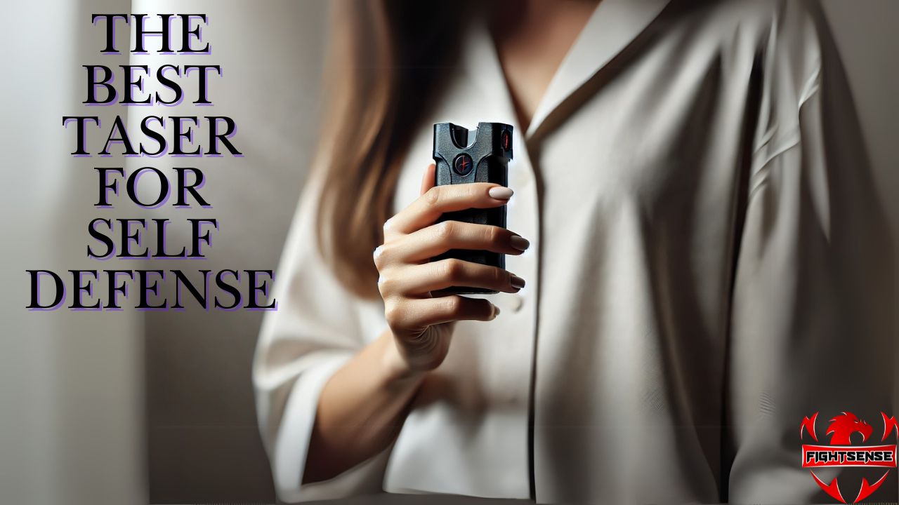 The Taser Best for Self Defense: Fightsense's 2025 Picks - FIGHTSENSE
