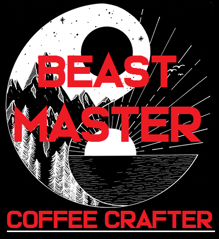 ADVENTURE AWAITS - Beast Master Coffee
