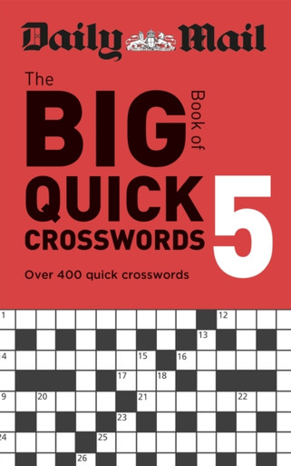 Daily Mail Big Book of Quick Crosswords Volume 5 - The Mail Bookshop