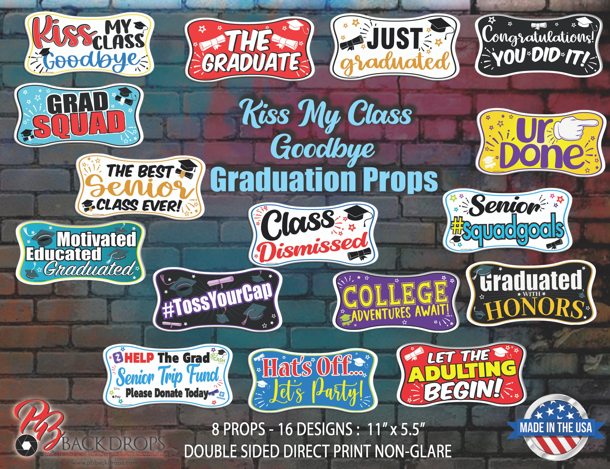 Kiss My Class Goodbye Graduation Prop Bundle - PB Backdrops