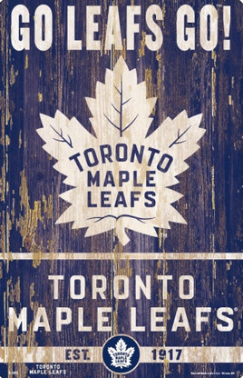 Toronto Maple Leafs Go Leafs Go NHL 11x17 Wood Slogan Sign