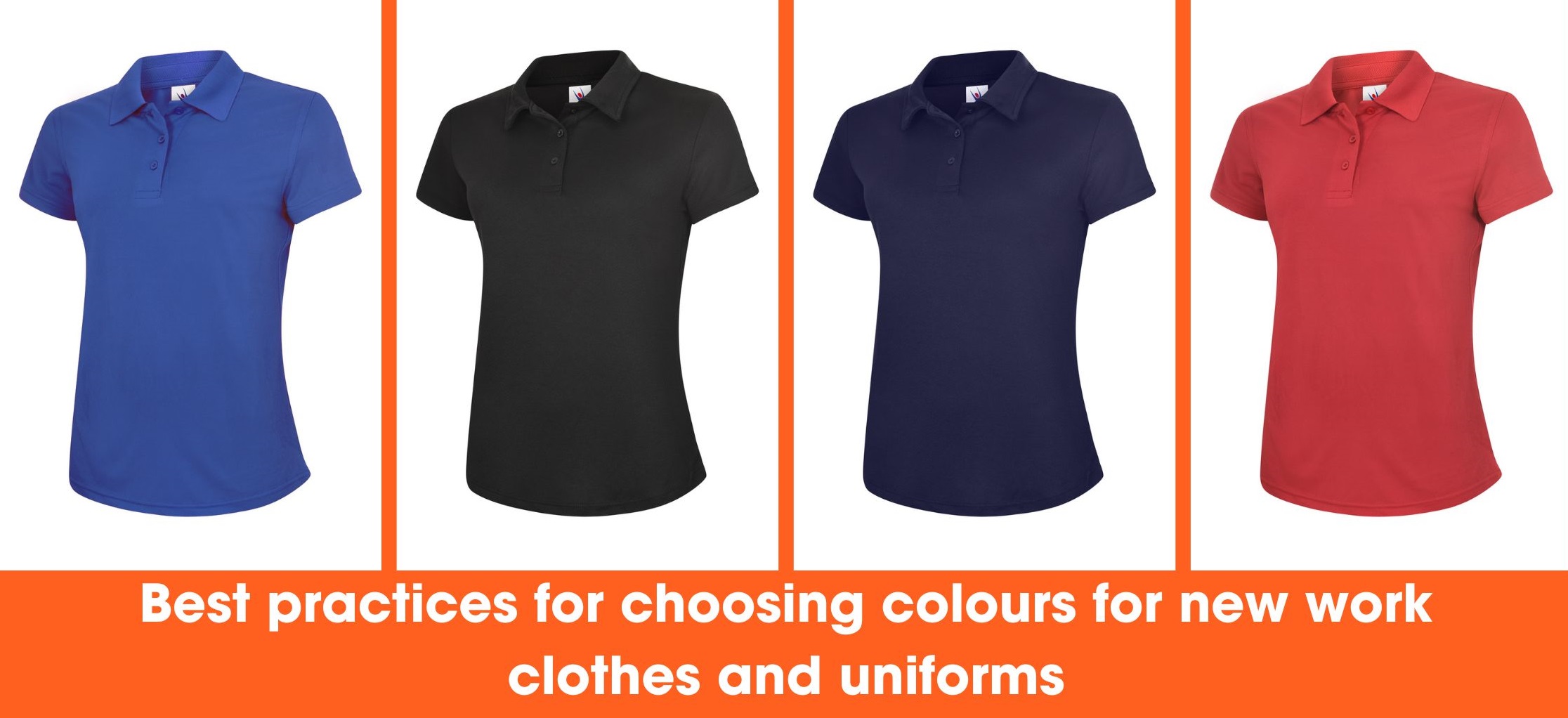 Best practices for choosing colours for new work clothes and uniforms ...