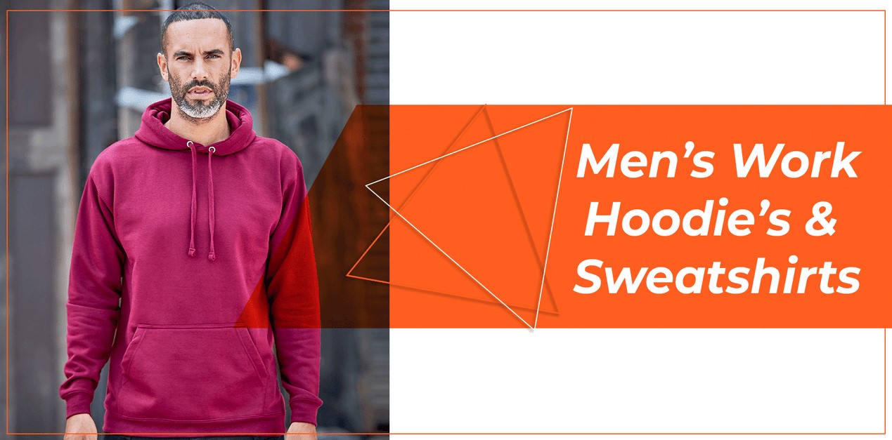 The Essential Guide to Men’s Work Hoodies & Sweatshirts - Work Wear Club