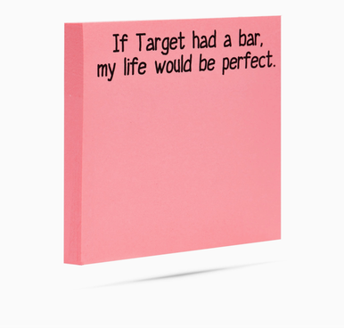 Funny Sticky Notes Target Bar - Coastal Cottage