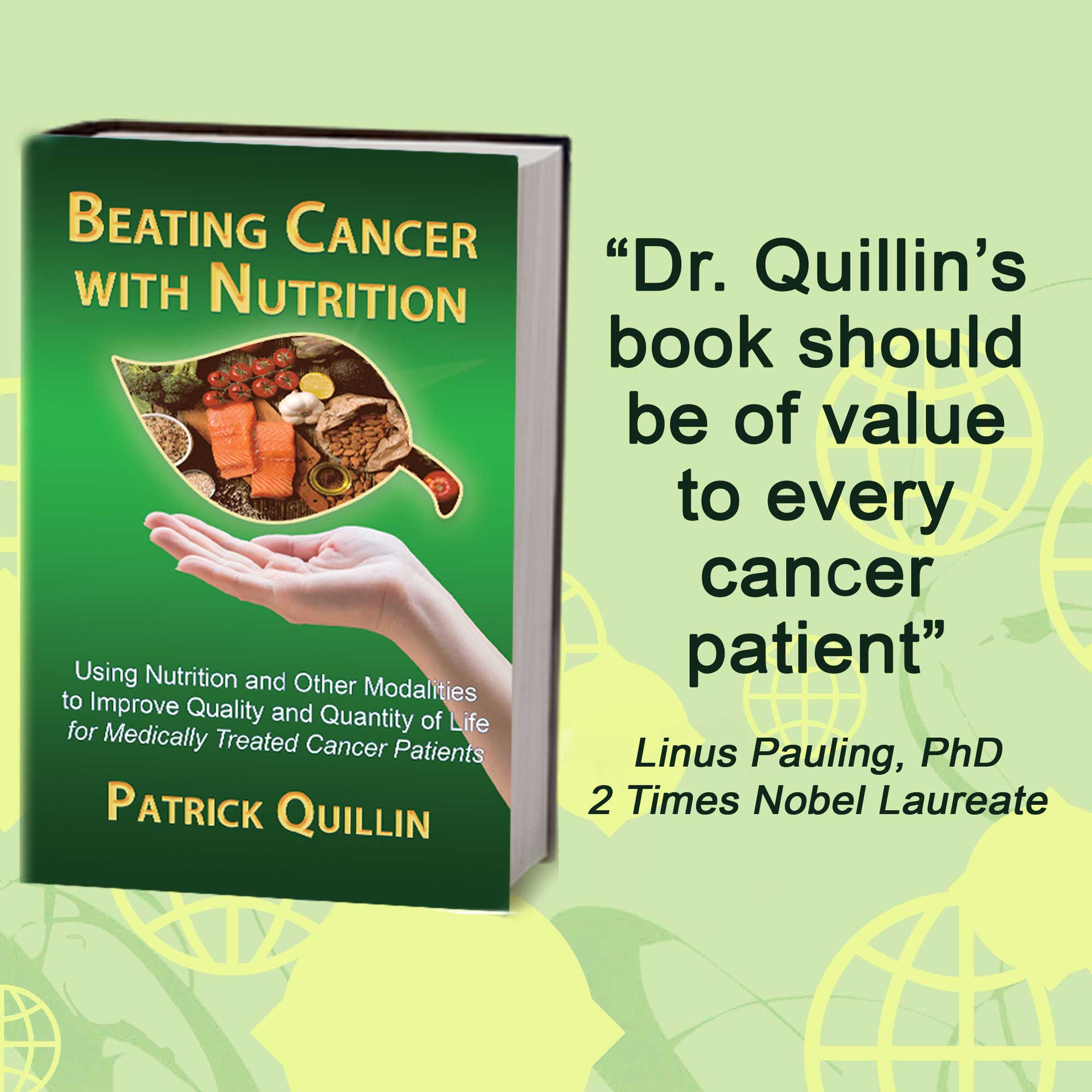 Beating Cancer With Nutrition | 500,000+ Sold | Dr. Patrick Quillin