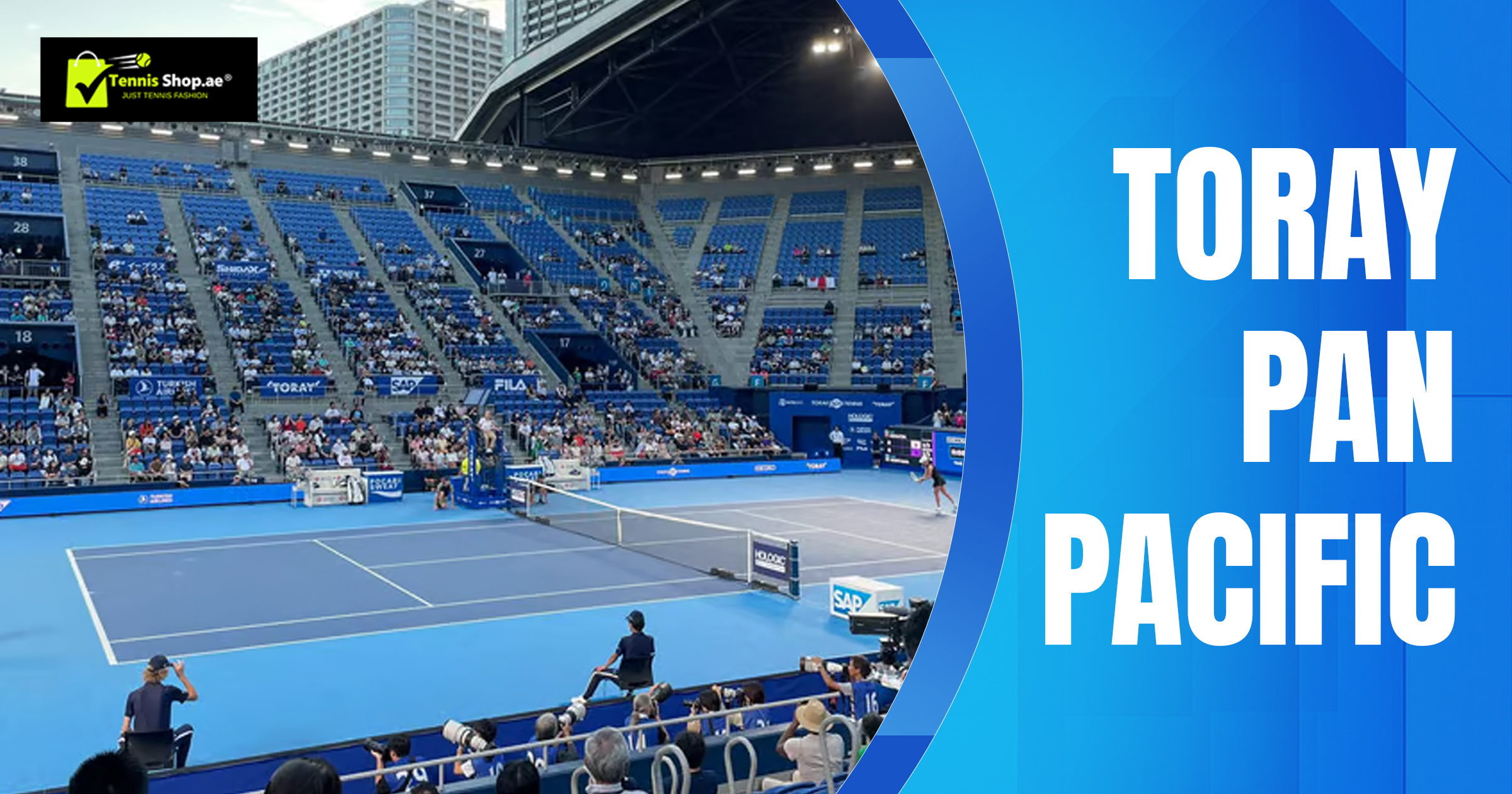 Toray Pan Pacific Open Tennis Oct 21 - Oct 27, 2024 - news - TennisShop.ae