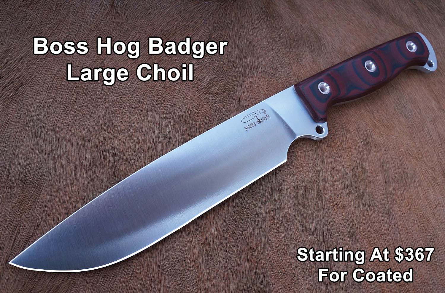 Boss HOG Badger, Coated, Stonewashed, or Satin Finish - BUSSE COMBAT ...