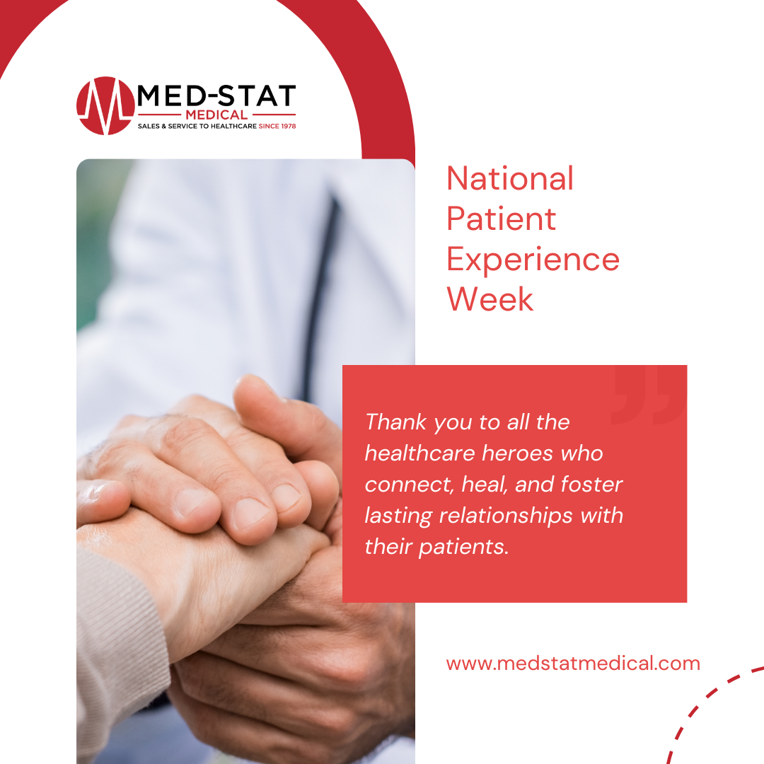 Celebrating National Patient Experience Week - Med-Stat Medical