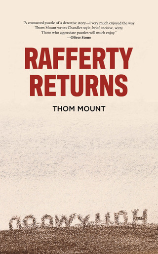 Rafferty Returns by Thom Mount