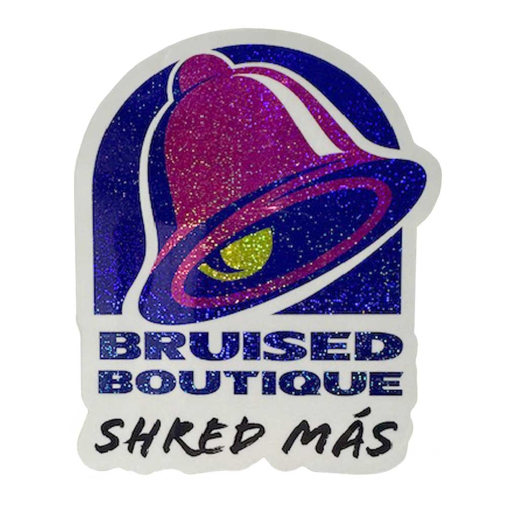 Bruised Boutique Shred Más Sticker