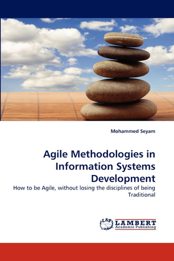 Agile Methodologies in Information Systems Development by Mohammed ...